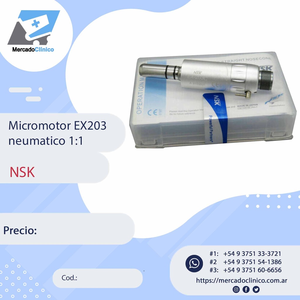 Micromotor neumatico 1:1 - EX203 - NSK | Mercado Clinico AR