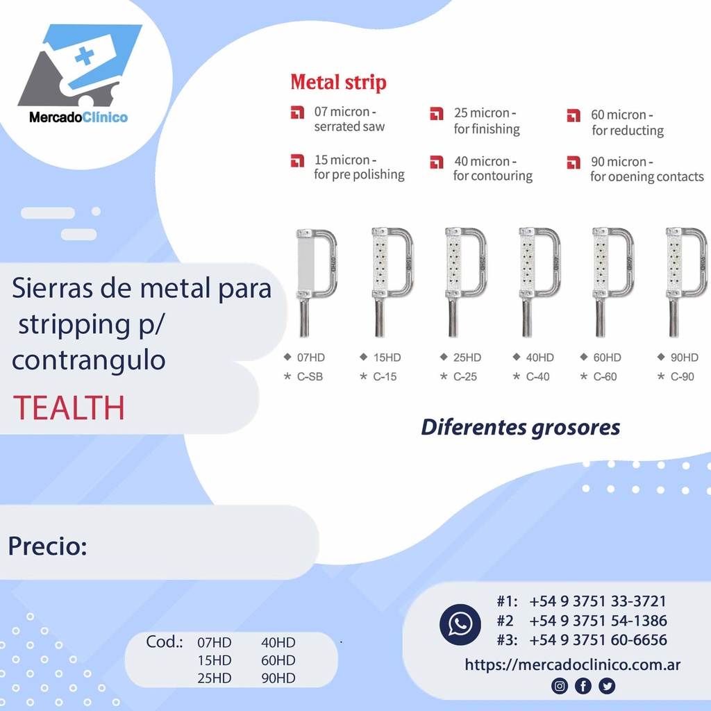 Sierras de metal para stripping p/ contrangulo de stripping- TEALTH | Mercado Clinico AR