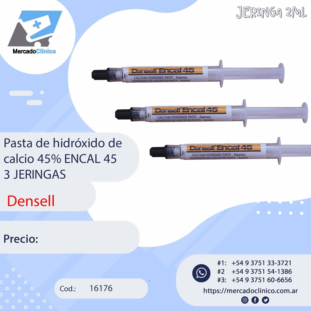 Pasta de hidróxido de calcio 45% ENCAL 45 X 3 JERINGAS- DENSELL ...